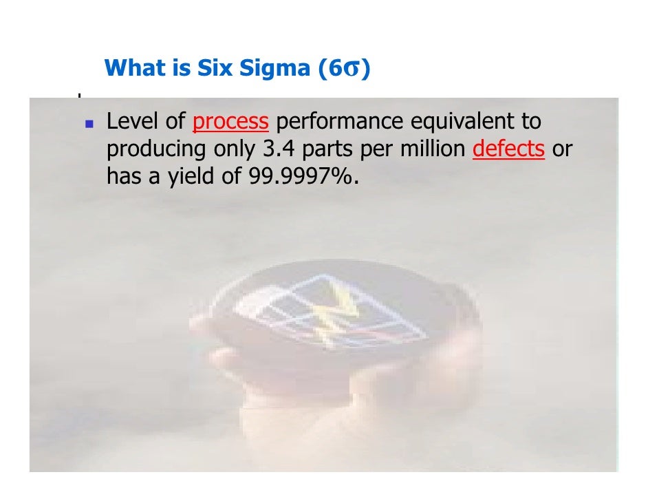 Six sigma