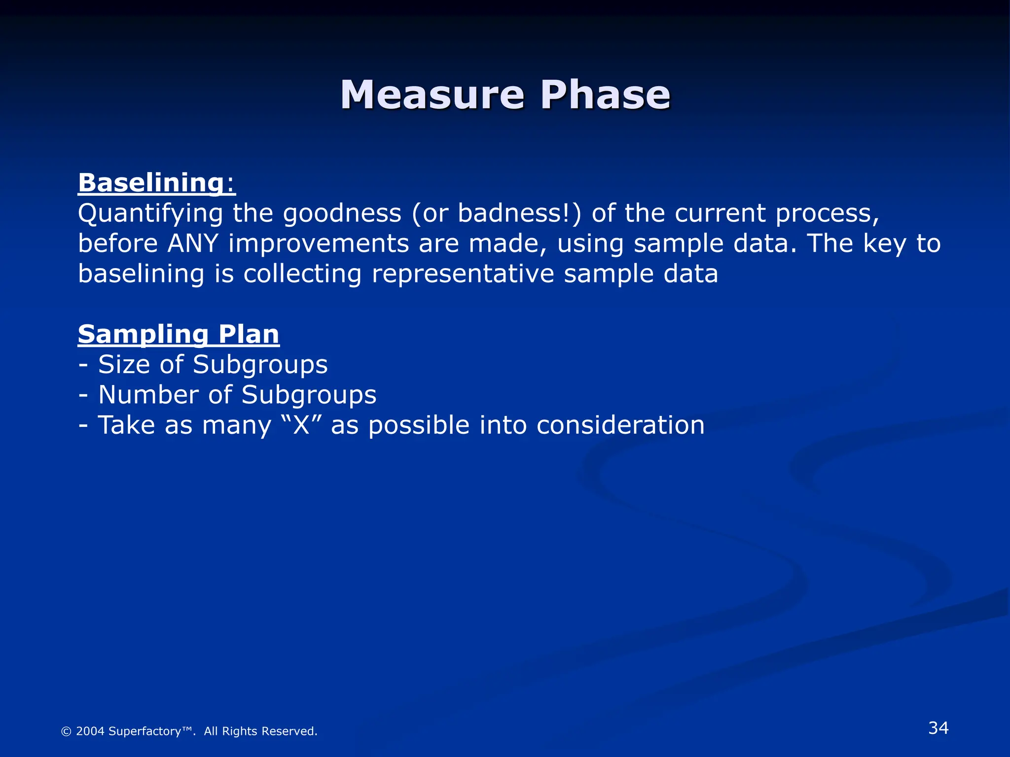 What is Six Sigma? Phases of Six Sigma. Define; Measure; Evaluate ...