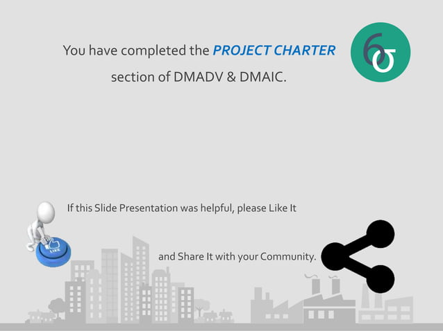 Six Sigma DMADV DMAIC - Project Charter | PPTX