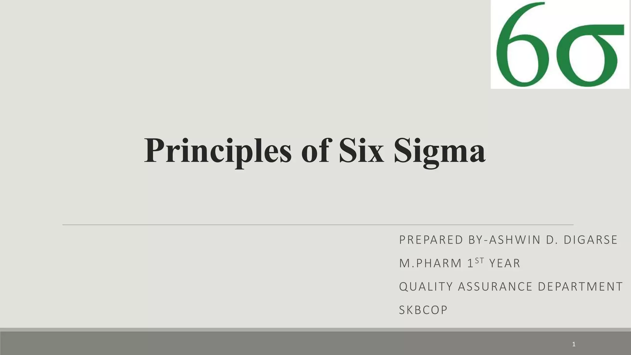 Six Sigma Principle and Methods | PPTX