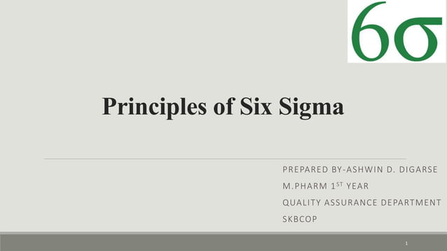 Six Sigma Principle and Methods | PPTX