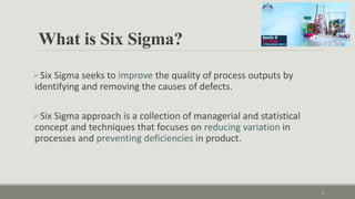 Six Sigma Principle and Methods | PPTX
