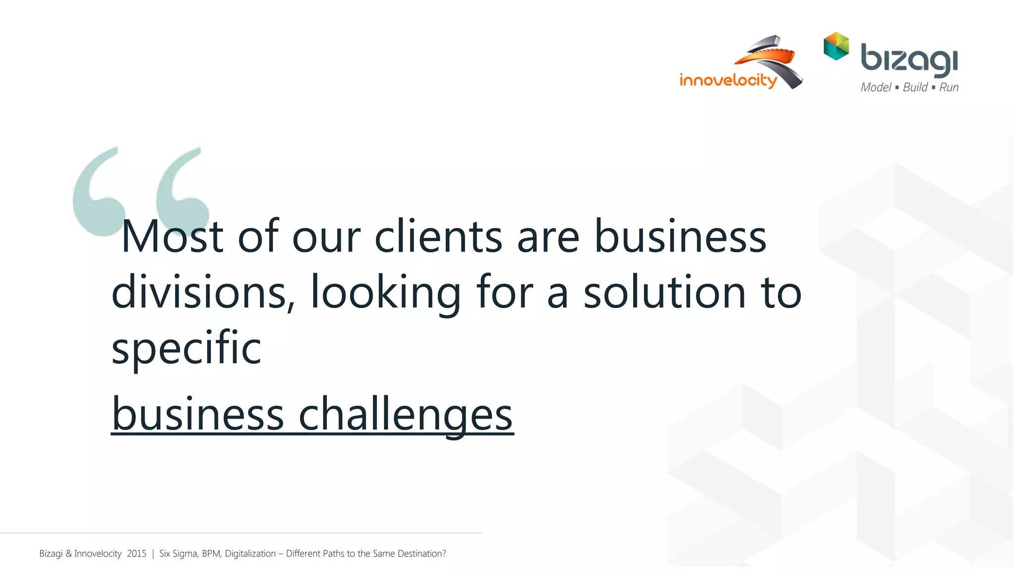 Six Sigma, BPM, Digitalization -Different Paths to the Same Destination ...