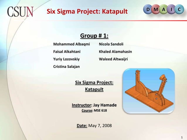 Six sigma green belt - catapult project | PPSX