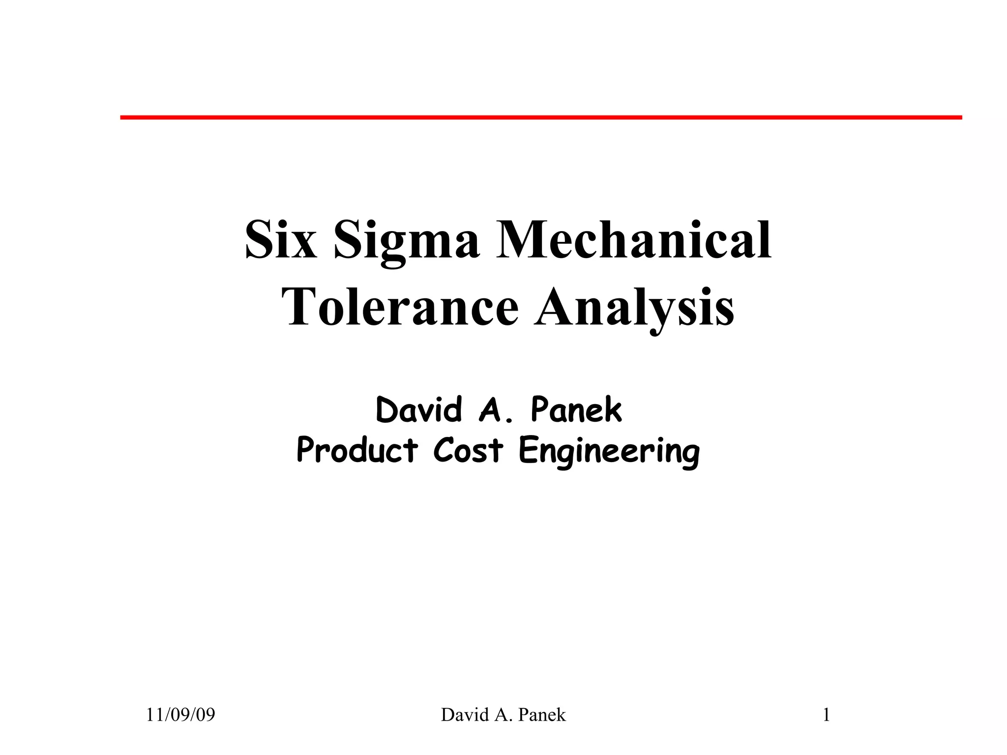 Six Sigma Mechanical Tolerance Analysis 1 | PPT