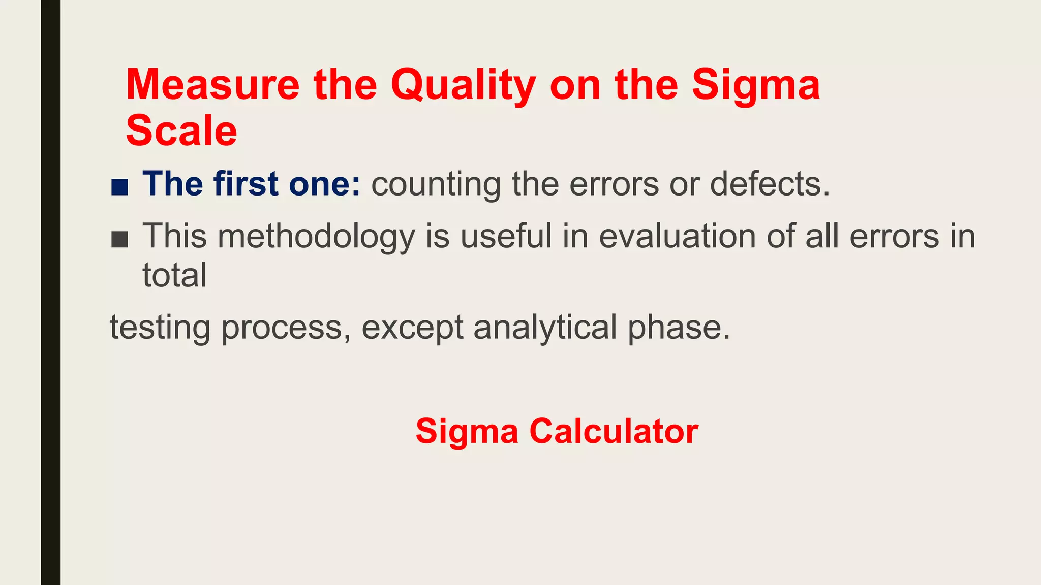 Six sigma metrics | PPTX