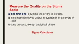 Six sigma metrics | PPTX