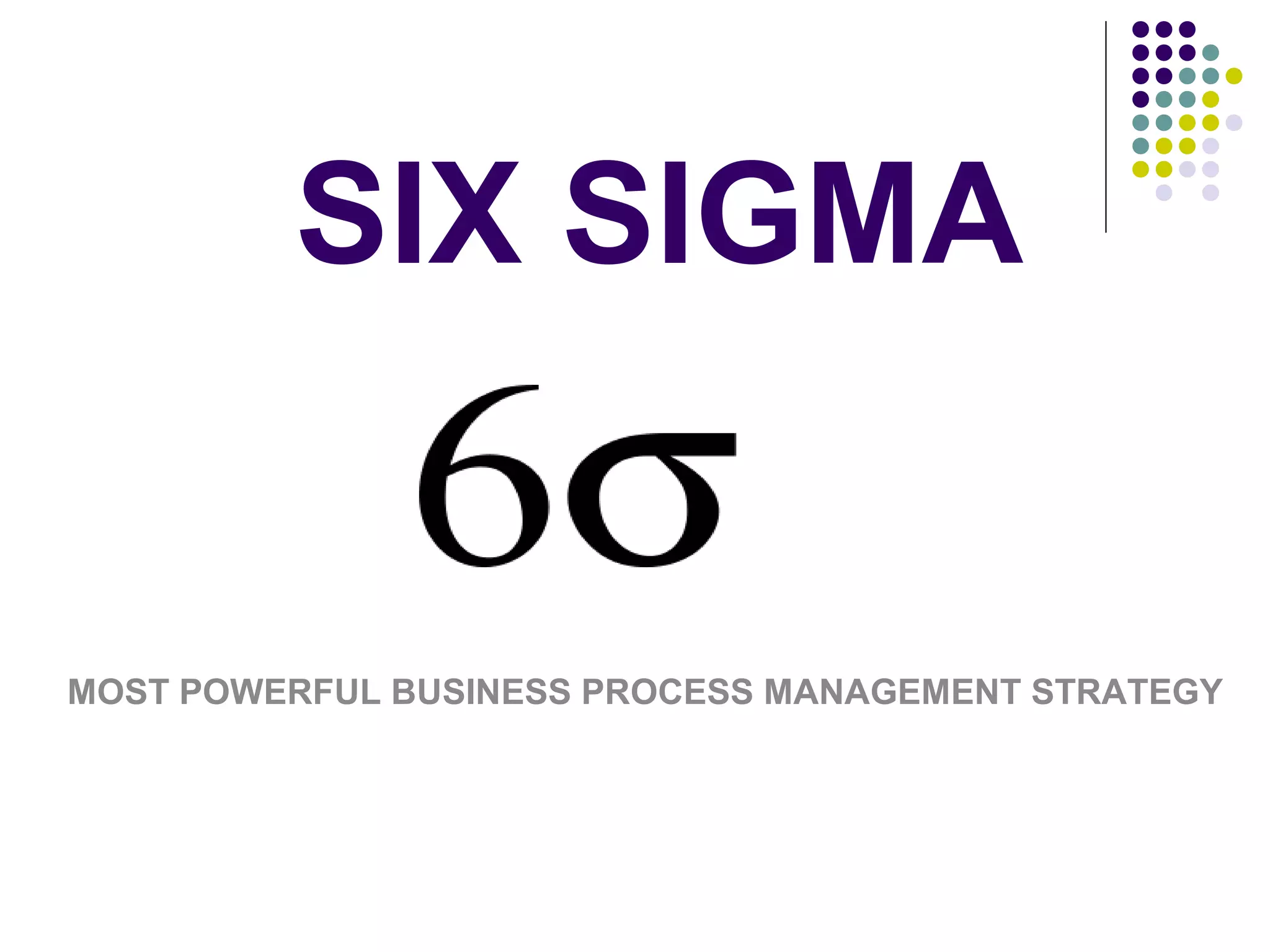 Six sigma - learn 6 sigma steps | PPT