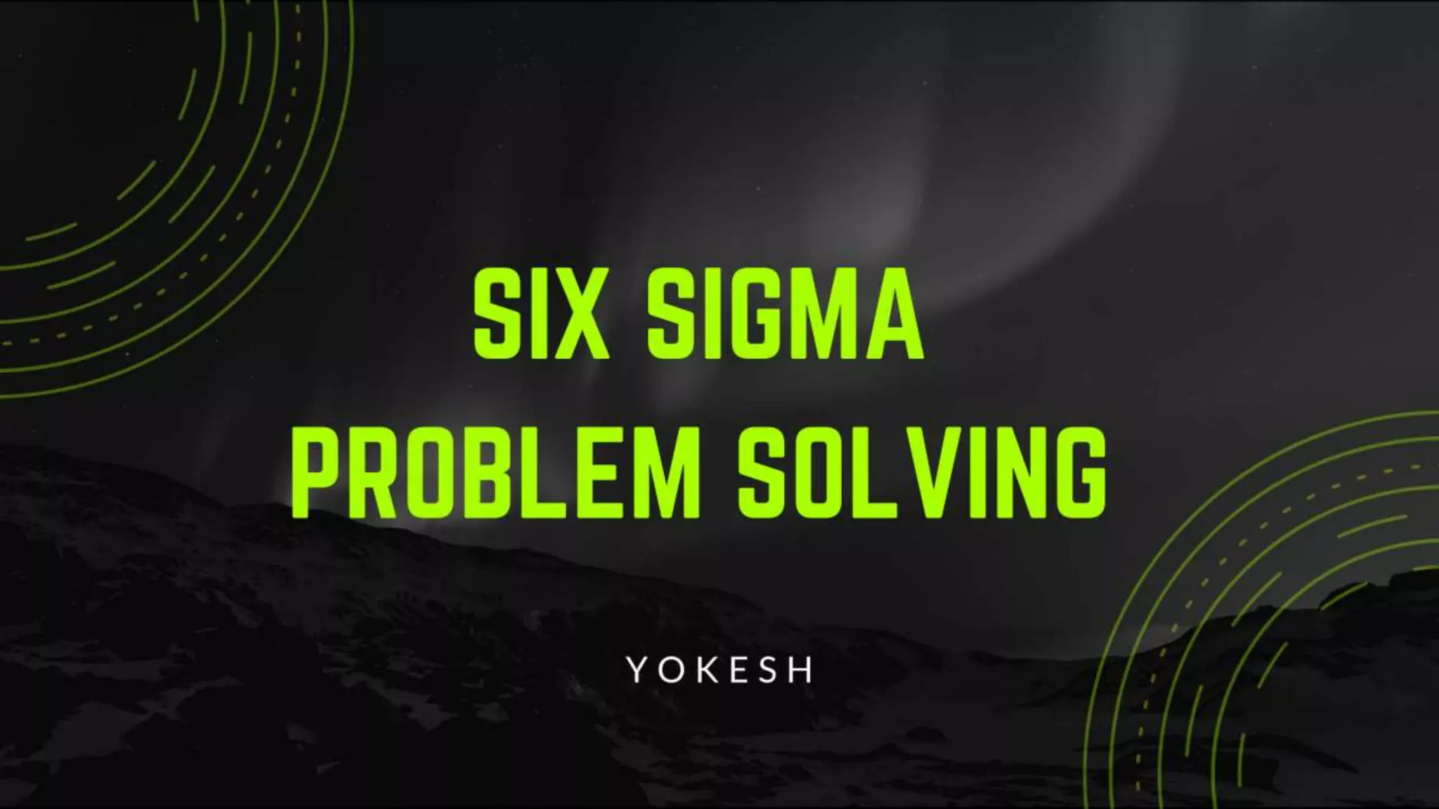 Six sigma problem solving | PPTX