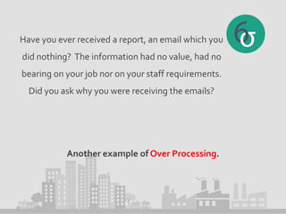 Six Sigma Quality - Over Processing | PPT