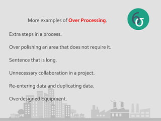 Six Sigma Quality - Over Processing | PPT