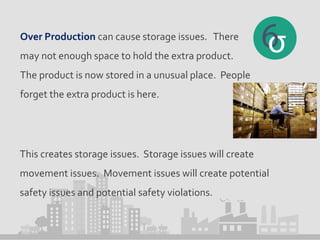 Six Sigma Quality - Overproduction | PPT