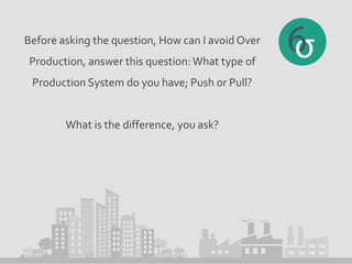 Six Sigma Quality - Overproduction | PPT