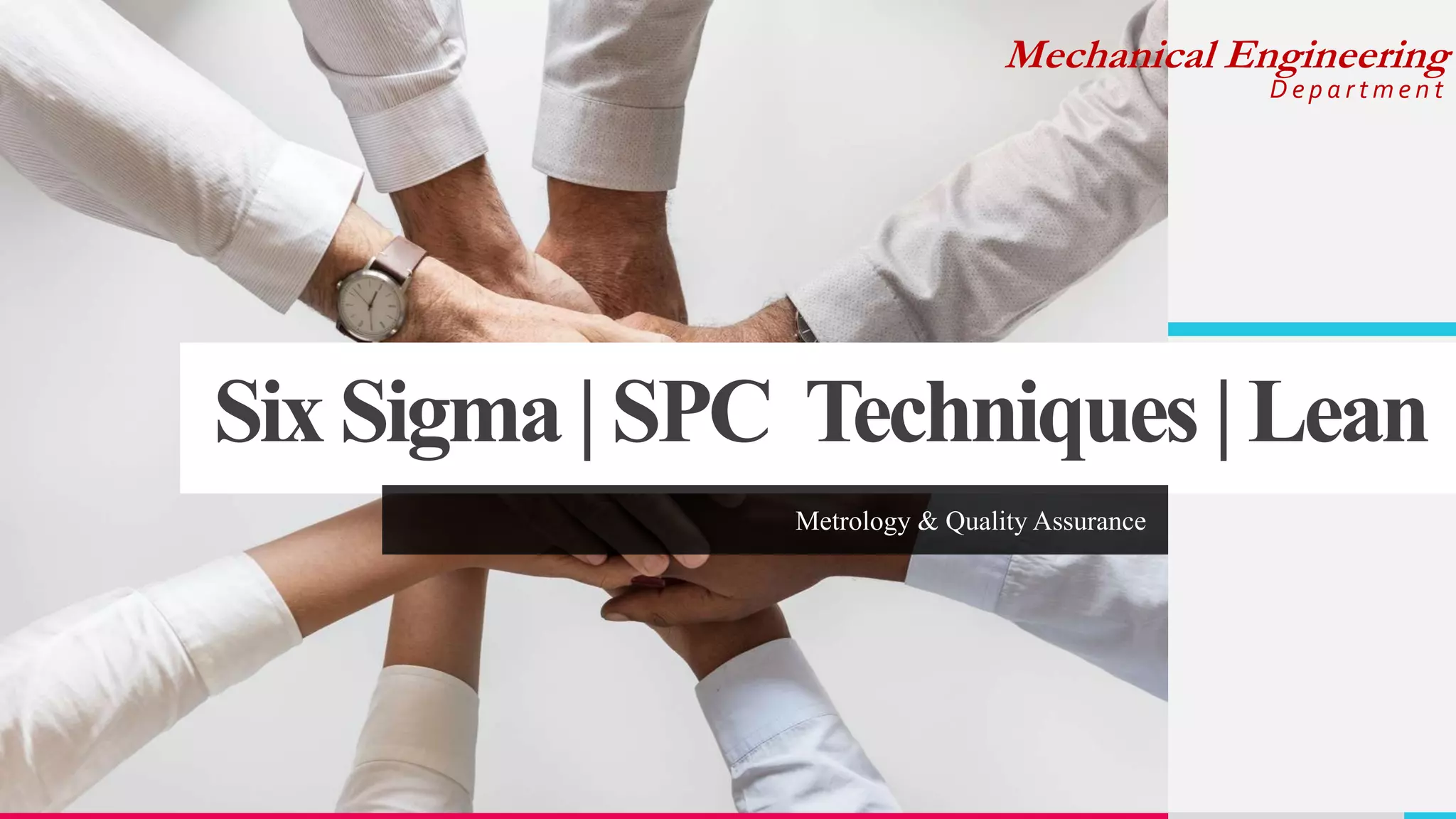 Six sigma, spc , lean | PPTX