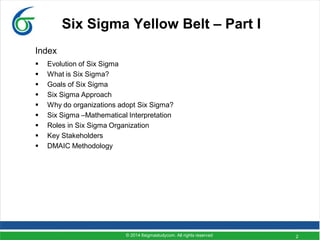 Six sigma yellow belt – part i | PPT