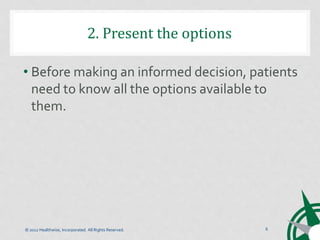 Six Steps of Shared Decision Making | PPTX