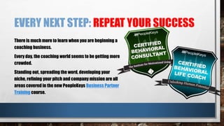 Six steps to a successful coaching practice | PPT