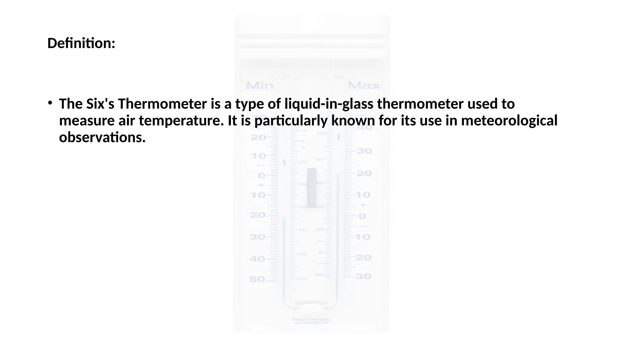Weather Instruments - SIX`S THERMOMETER.pptx