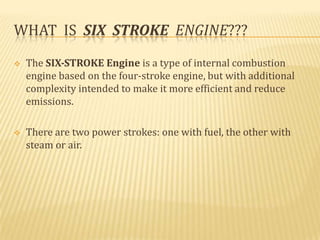 Six Stroke Engine | PPT