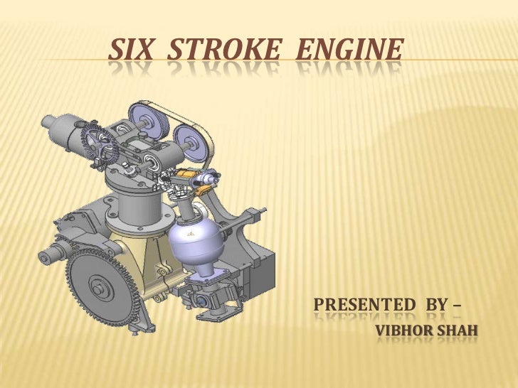 6 Stroke Engine Ppt - ubface