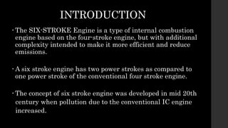 Six stroke engine | PPT