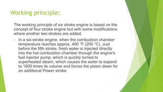 Six stroke engine | PPTX