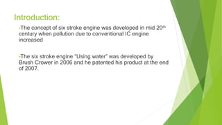 Six stroke engine | PPTX