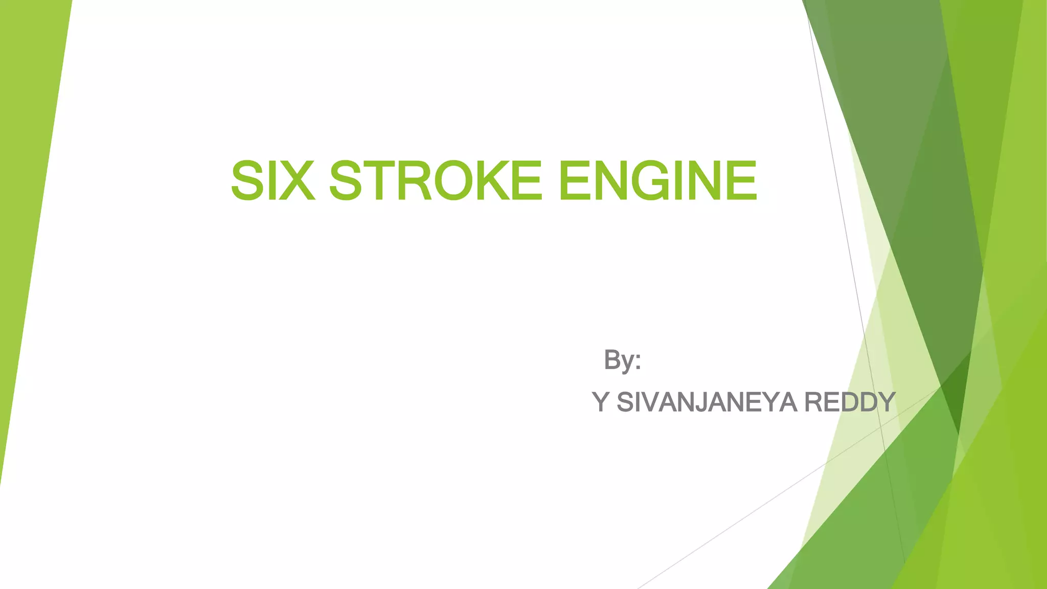 sixstrokeengie | PPT