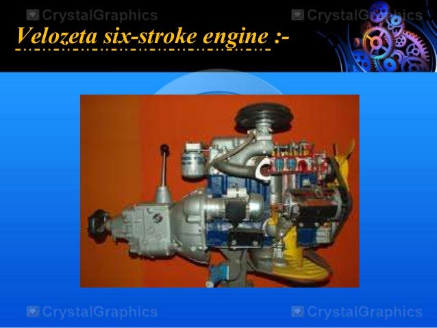 Six stroke engine ppt