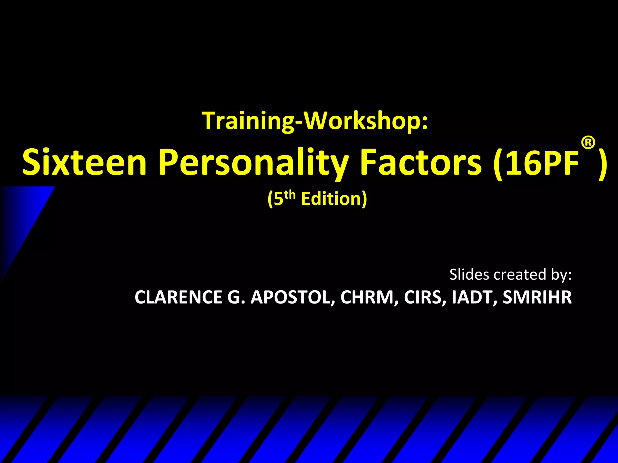 Sixteen Personality Factor Questionnaire (5th Edition) Training Module | PDF