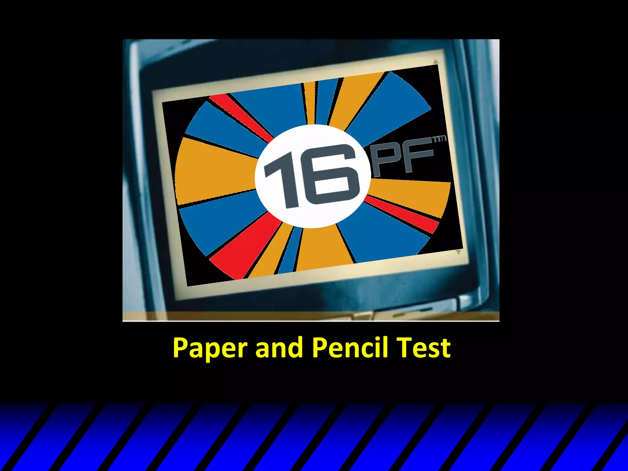 Sixteen Personality Factor Questionnaire (5th Edition) Training Module ...