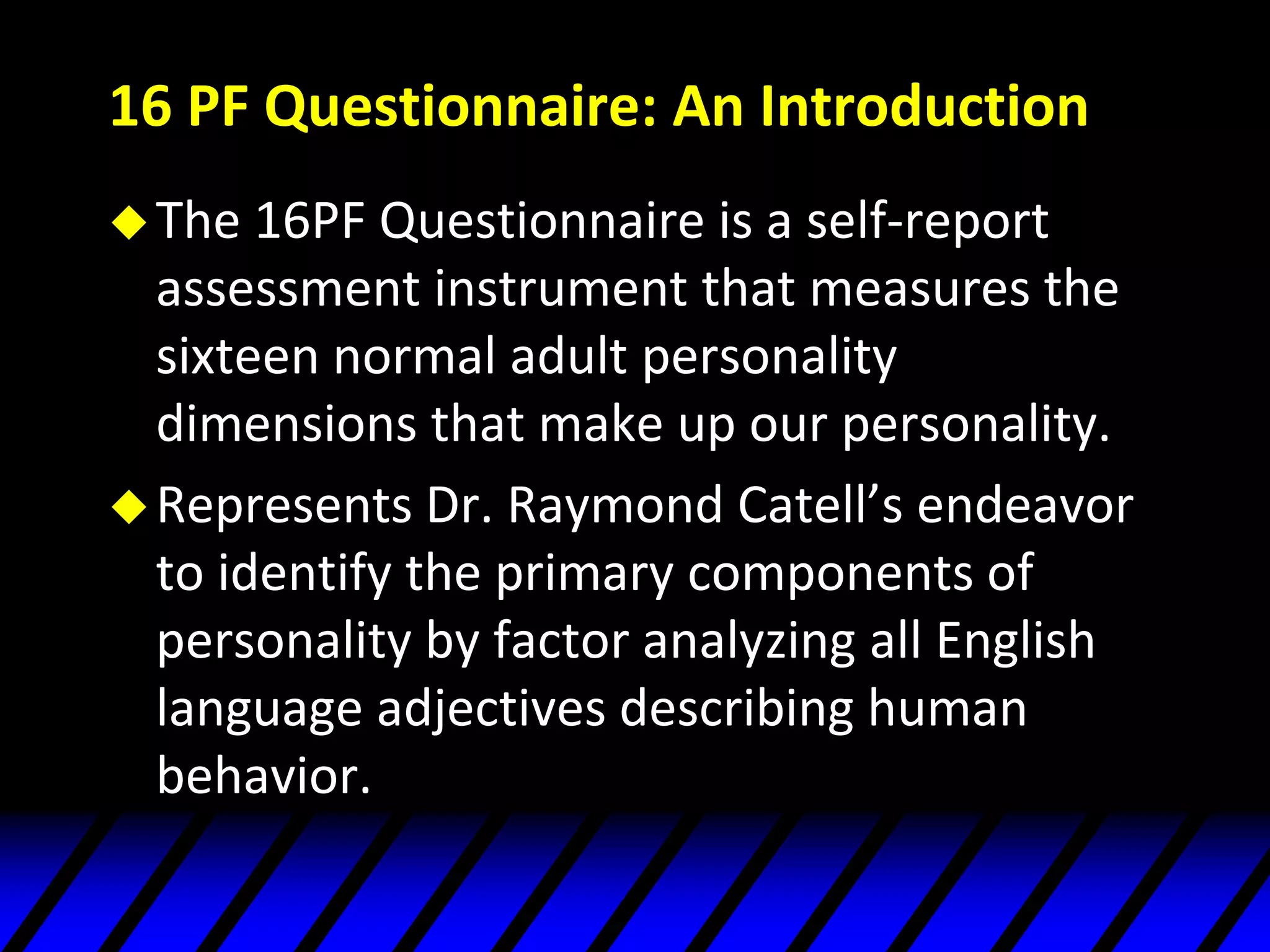 Sixteen Personality Factor Questionnaire (5th Edition) Training Module ...