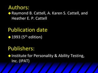 Sixteen Personality Factor Questionnaire (5th Edition) Training Module ...
