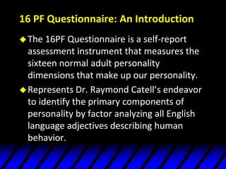 Sixteen Personality Factor Questionnaire (5th Edition) Training Module ...