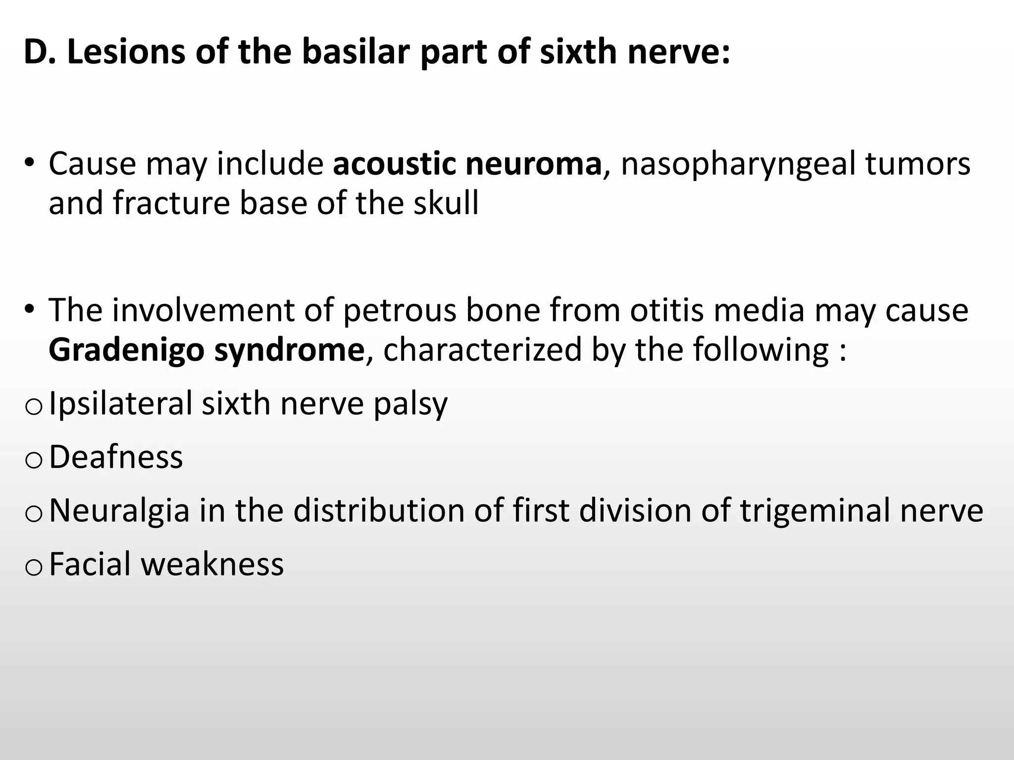Sixth and seventh cranial nerves: anatomy and disorders | PPTX
