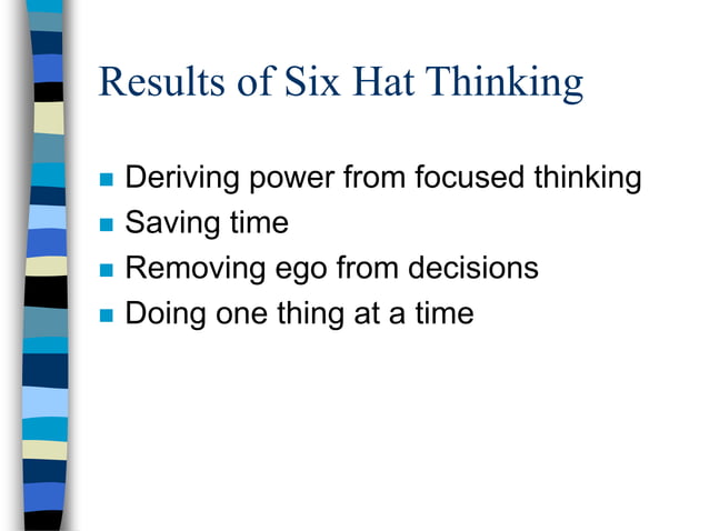 Six thinking hats.ppt
