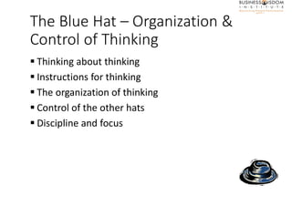 Six Thinking Hats document about control of thinking | PDF