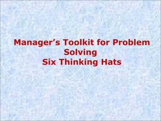 Six Thinking Hats Final Ppt | PPT