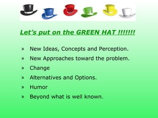 Six Thinking Hats Final Ppt | PPT