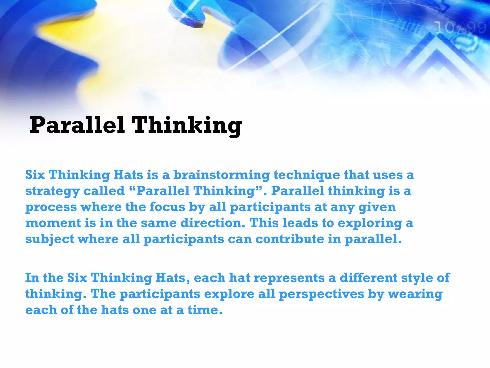 Six thinking hats brainstorming technique training | PPT