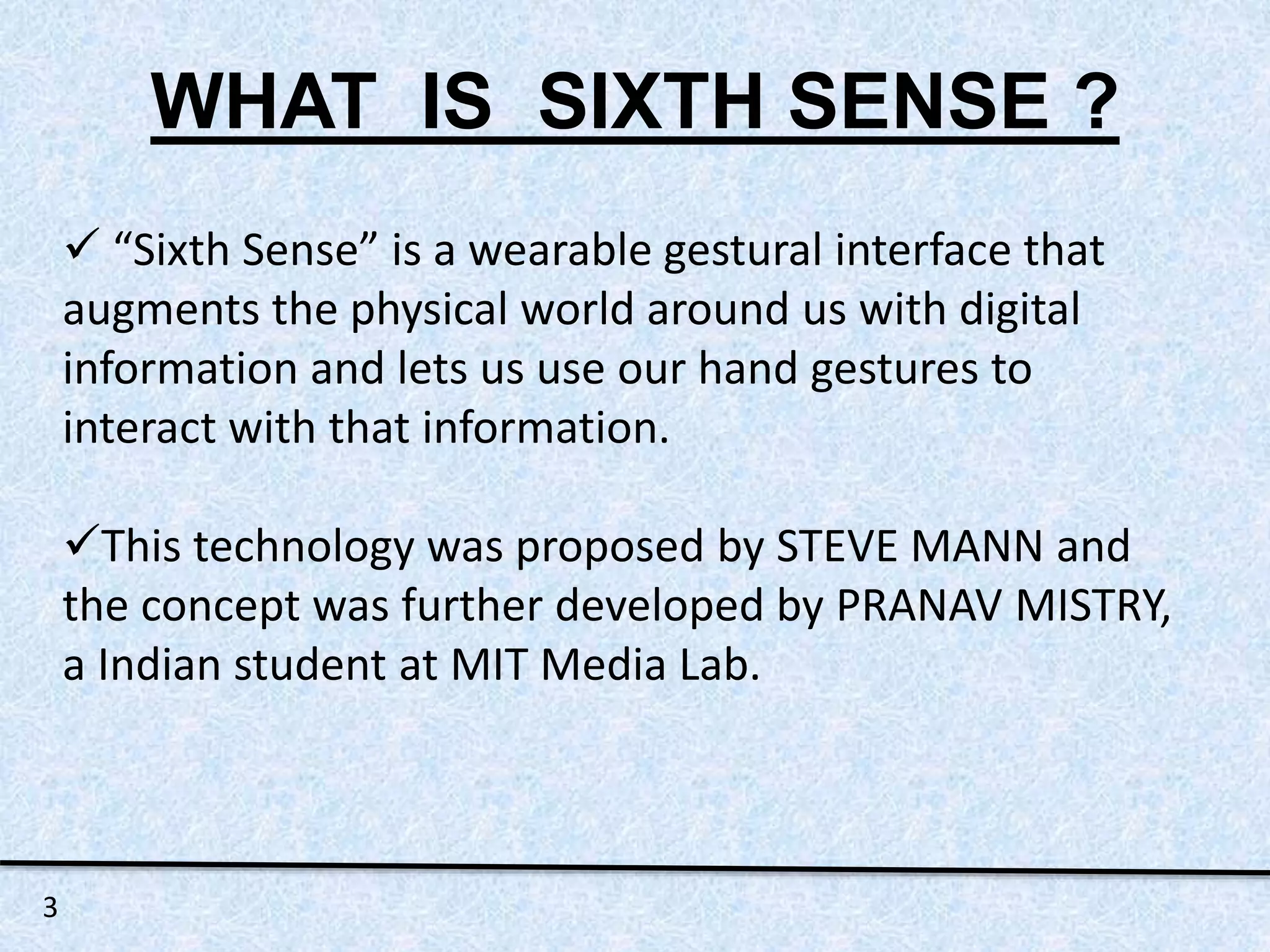 SIXTH SENSE TECHNOLOGY | PPT