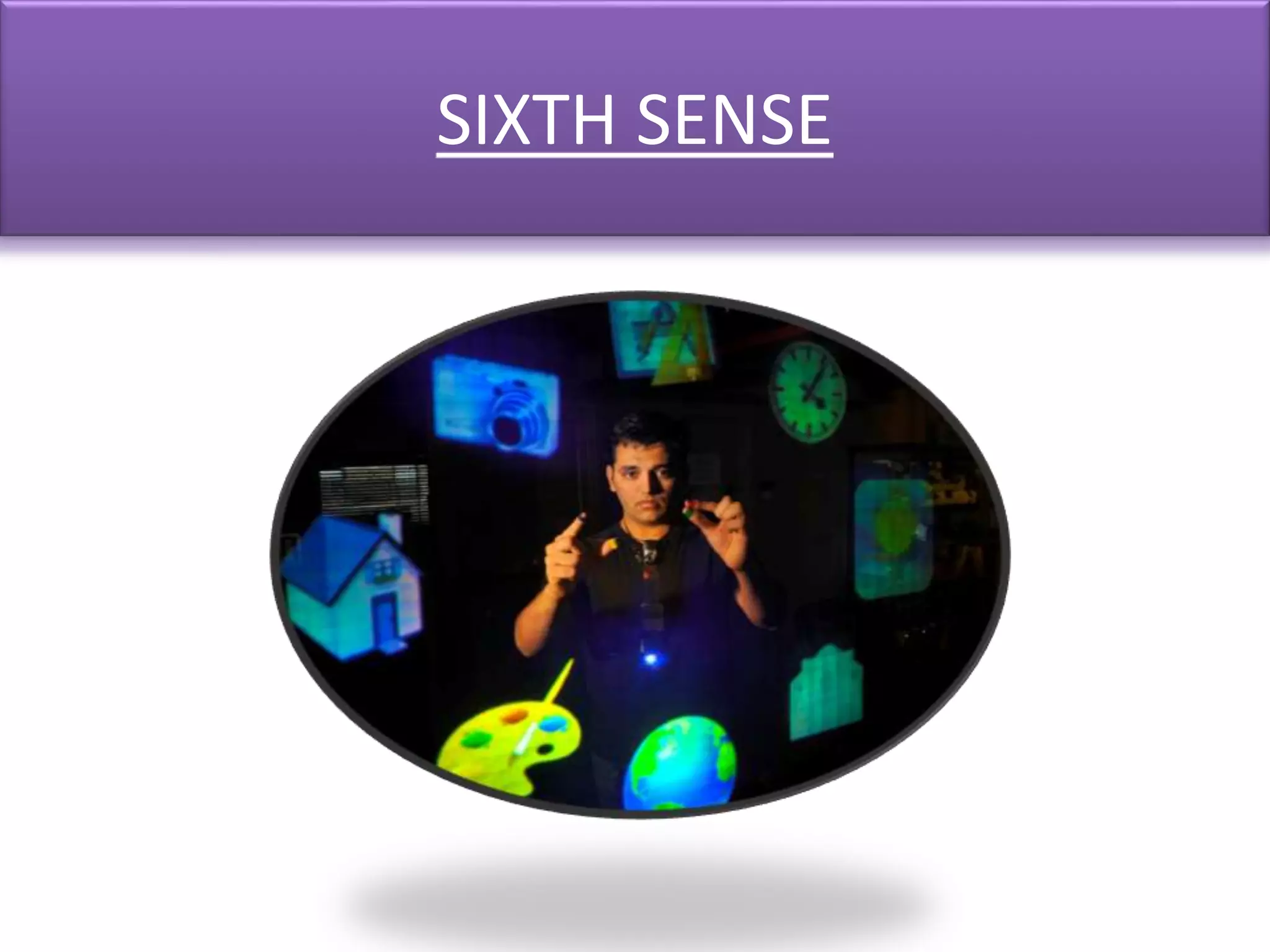 Sixth Sense | PPTX
