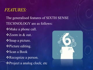Sixth sense technology | PPTX