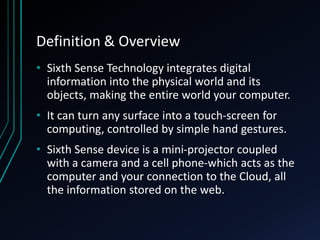 sixth sense technology by pranav mistery | PPT