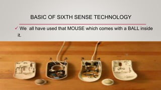 Sixth Sense Technology | PPT