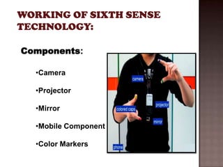 Sixth Sense Technology | PPT