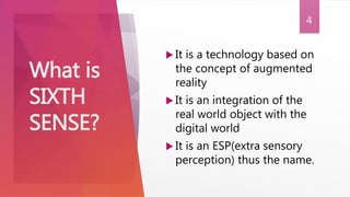 Sixth sense technology | PPT