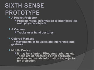 Sixth sense technology 03 (2) | PPT
