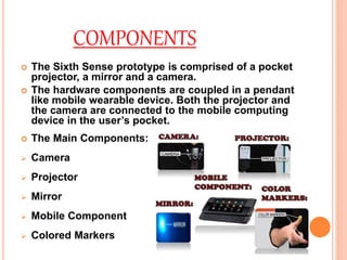 Sixth sense technology | PPTX
