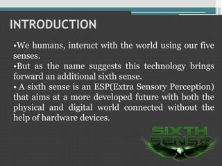 Sixth sense technology ppt | PPTX